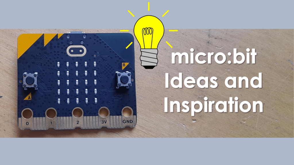 micro:bit Resources – Mr Morrison